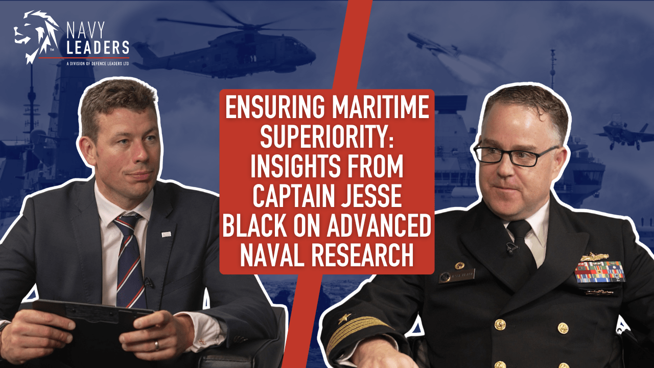 Ensuring Maritime Superiority: Insights from Captain Jesse Black on ...