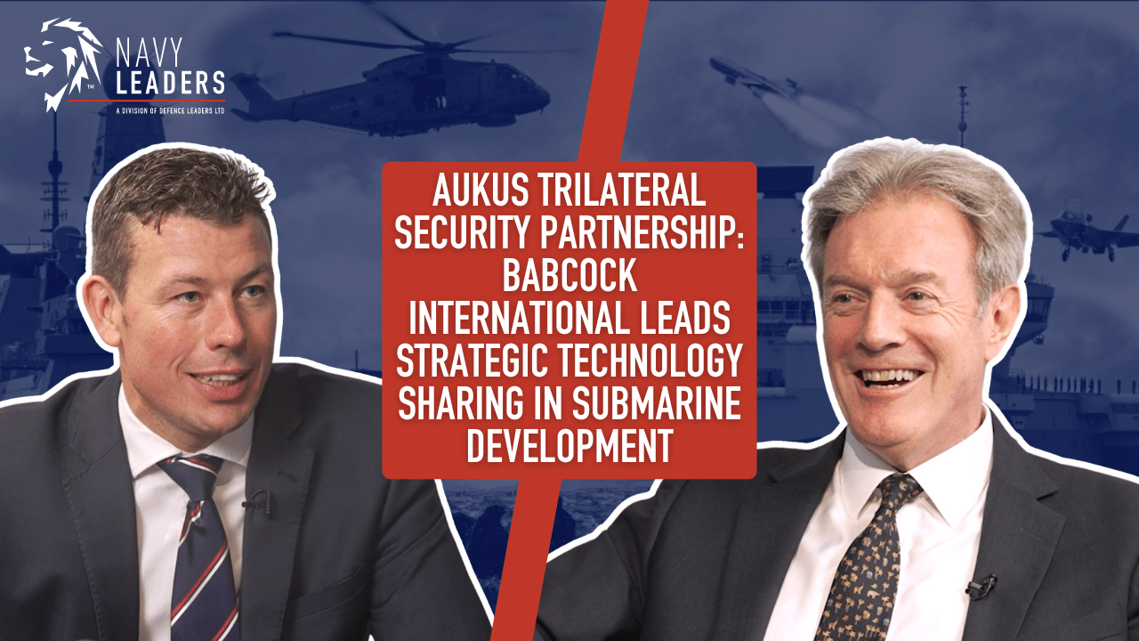 AUKUS Trilateral Security Partnership: Babcock International Leads ...